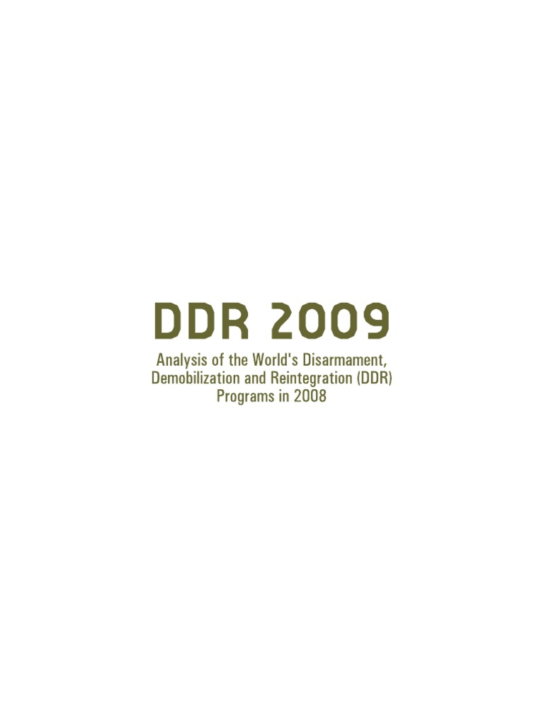 2008 DDR Programs Global Analysis | PDF | Peacebuilding | Transitional ...