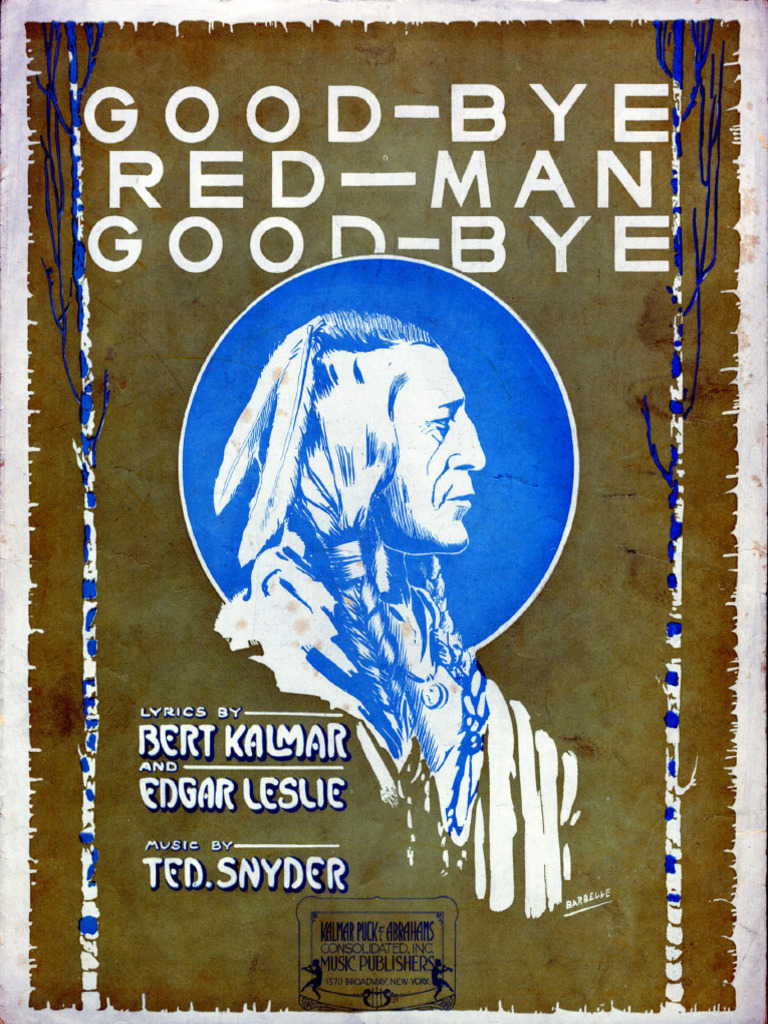 Good Bye, Red Man, Good Bye | PDF