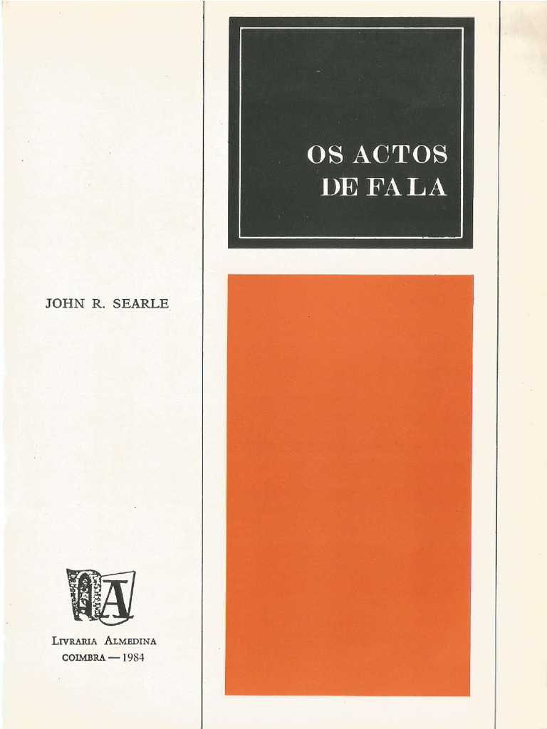 Os Actos de Fala - Um Ensaio de Filosofia Da Linguagem (J. R. Searle ...