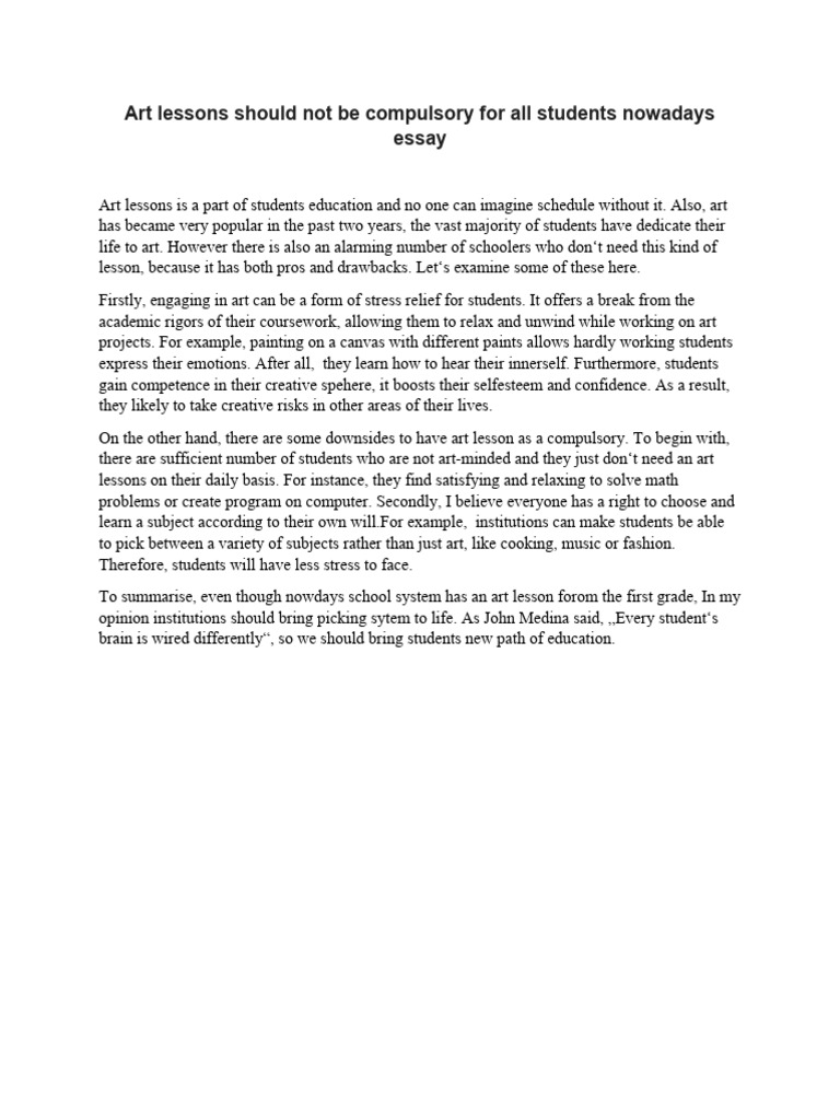 Art Lessons Should Not Be Compulsory For All Students Nowadays Essay | PDF