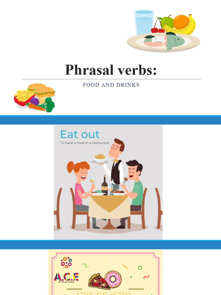 Food and Drinks. Phrasal Verbs | PDF