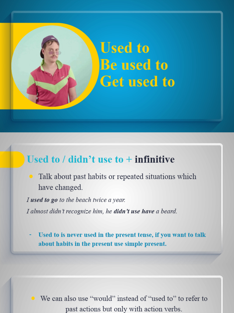 Used To Be Used To Get Used To | PDF