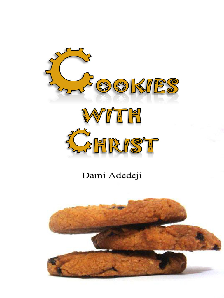 Cookies With Christ | PDF | Jesus | Resurrection Of Jesus