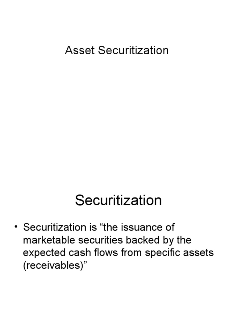 Asset Securitization Explained | PDF | Securitization | Money