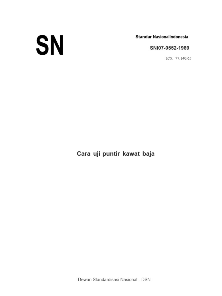 SNI 07 0552 1989 Cara Uji Puntir Kawat Baja | PDF