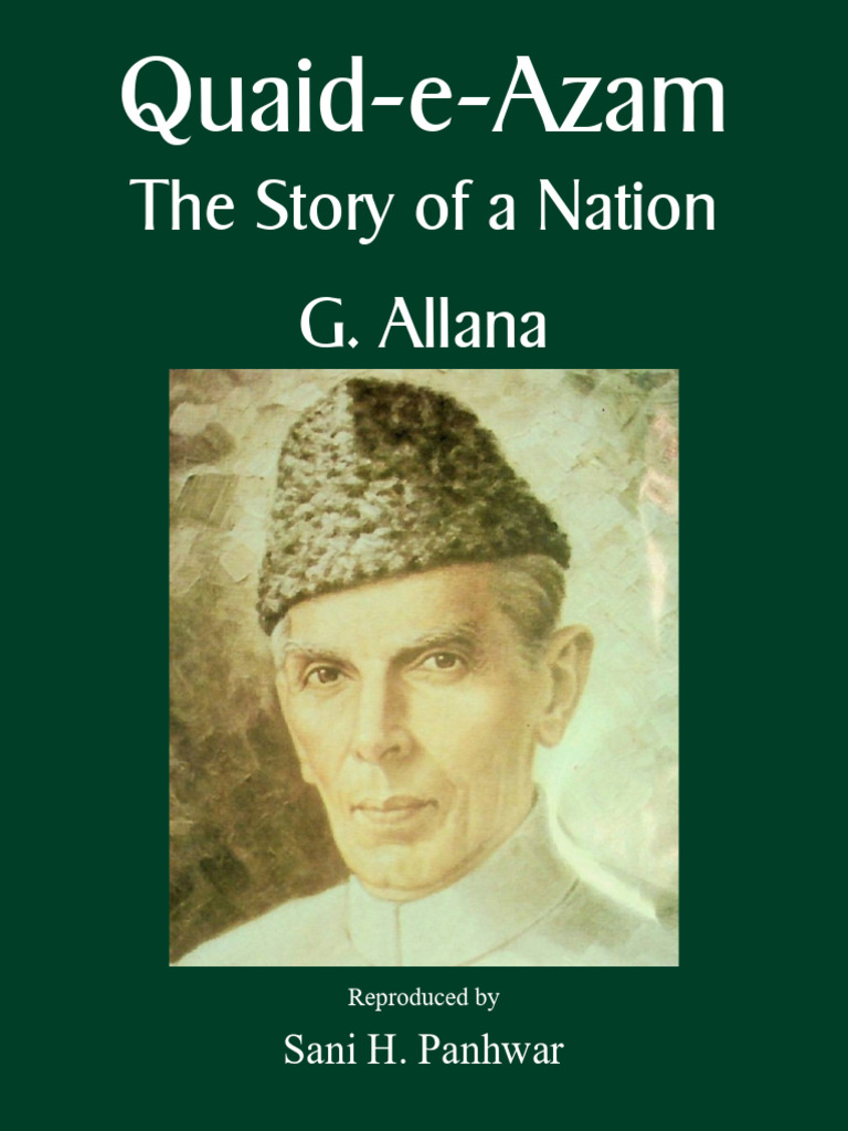 Quaid-e-Azam - The Story of A Nation | PDF | Muhammad Ali Jinnah | Sufism
