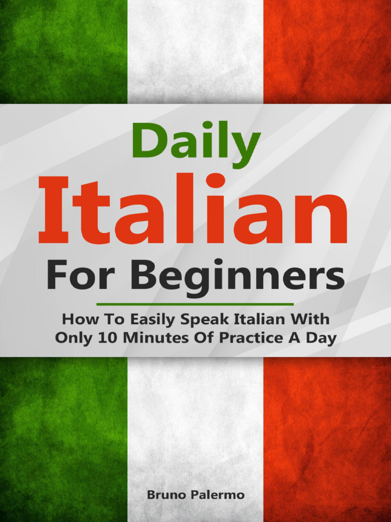 10-Minute Italian for Beginners | PDF | Grammatical Gender ...