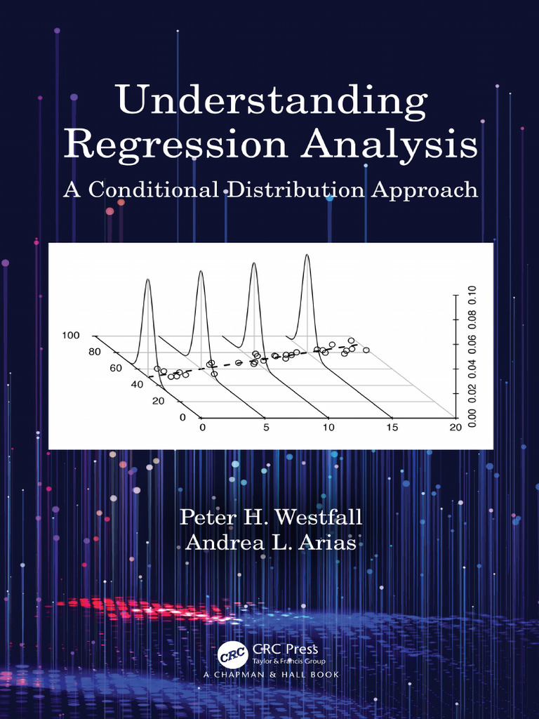 Peter H. Westfall, Andrea L. Arias - Understanding Regression Analysis ... Peter H. Westfall, Andrea L. Arias - Understanding Regression Analysis ...