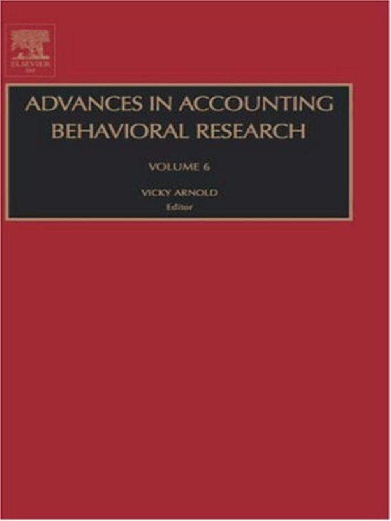 Advances in Accounting Behavioral Research, Volume 6 (Advances in ...