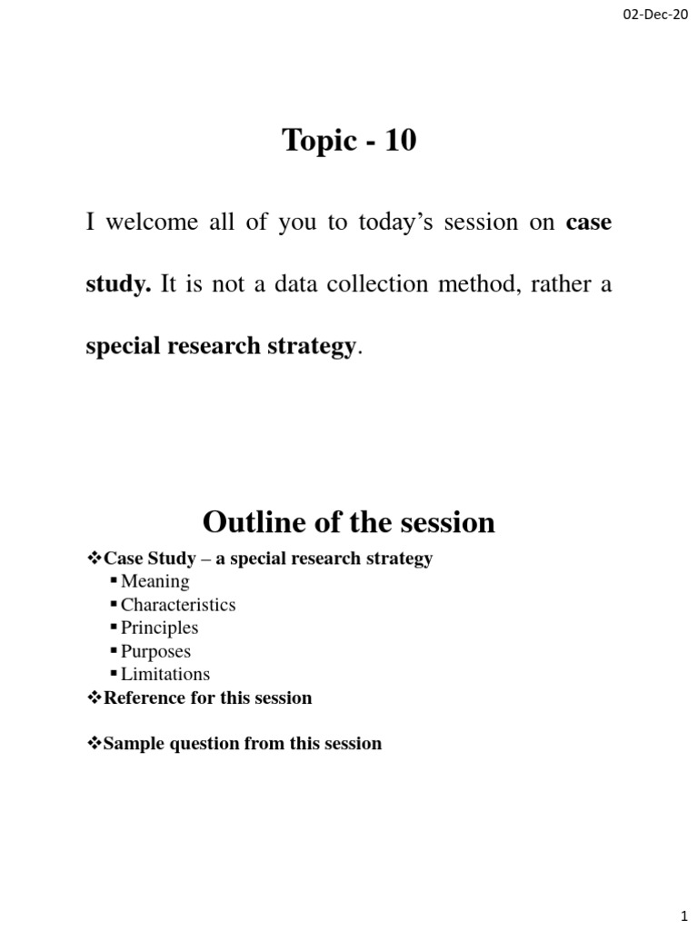 Topic - 10: I Welcome All of You To Today's Session On Case | PDF | Data | Psychology