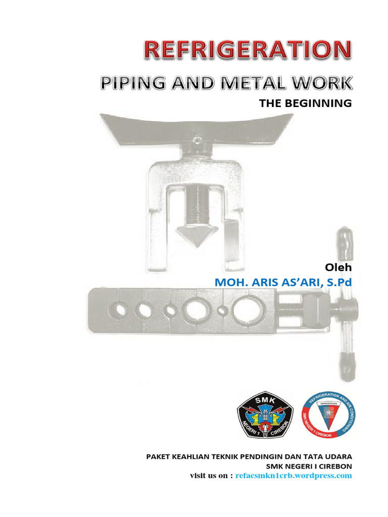Refrigeration Piping and Metal Work The Beginning | PDF