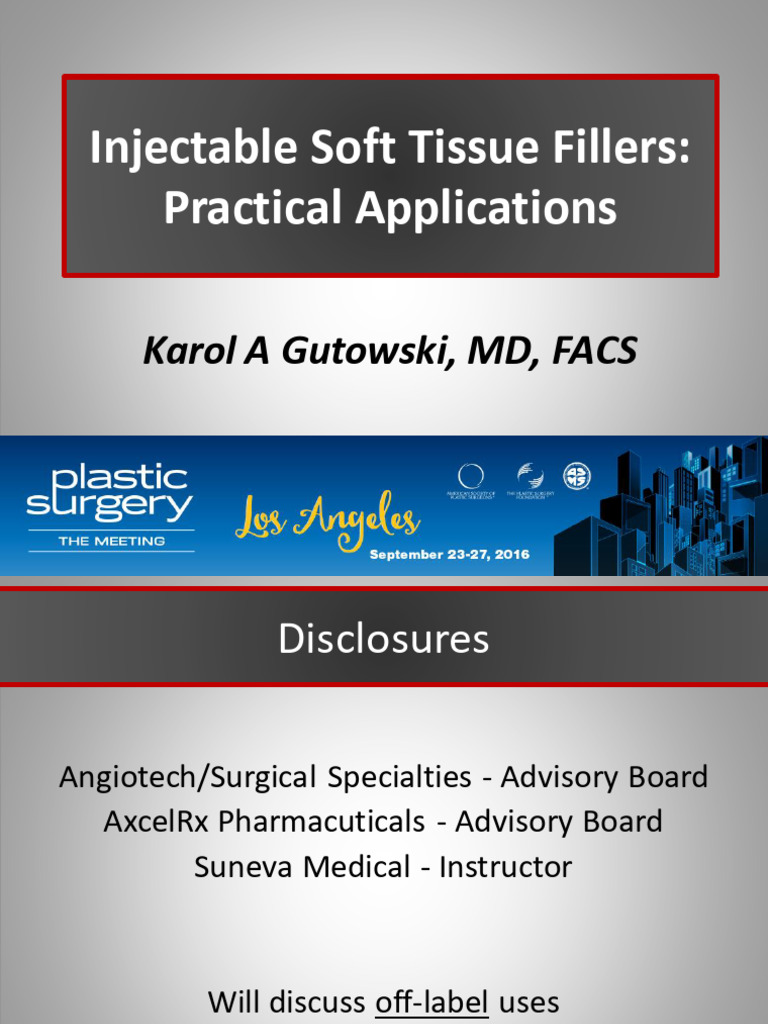 Injectable Soft Tissue Fillers: Practical Applications: Karol A ...