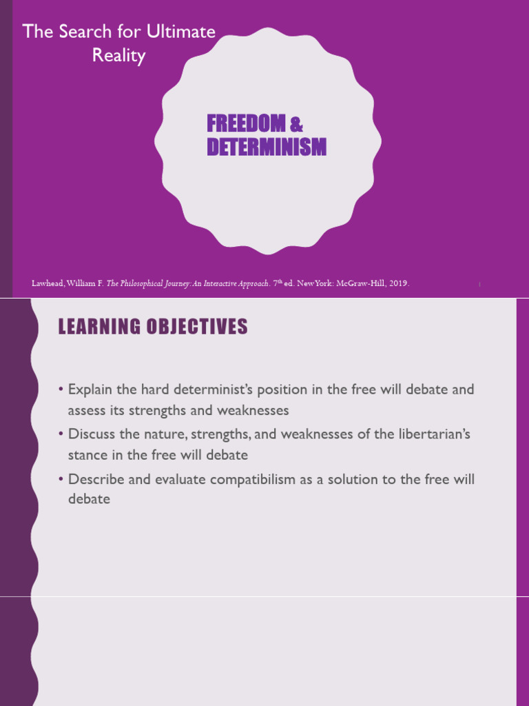 The Search For Ultimate Reality: Freedom & Determinism | PDF | Free ...