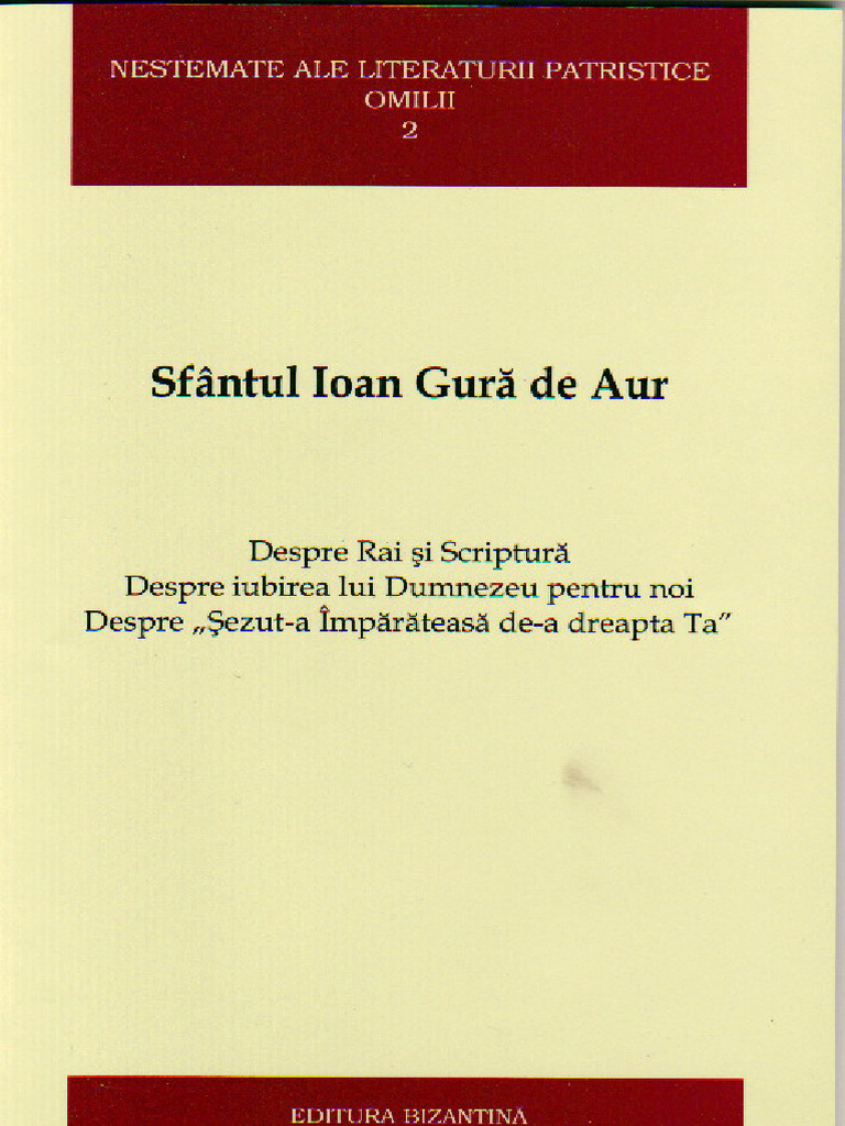 SF Ioan Gura de Aur - Despre Rai Si Scriptura | PDF