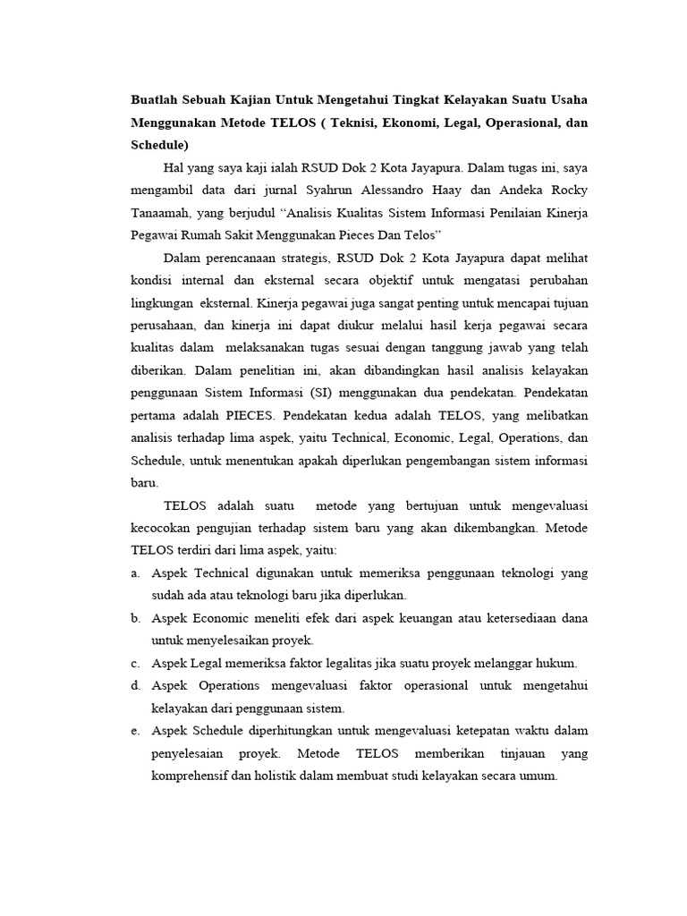 Buatlah Sebuah Kajian Untuk Mengetahui Tingkat Kelayakan Suatu Usaha Menggunakan Metode TELOS ...