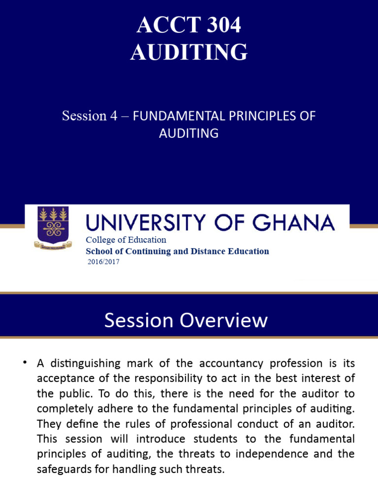 ACCT 304 Auditing: Session 4 - Fundamental Principles of Auditing | PDF | Audit | Accountant