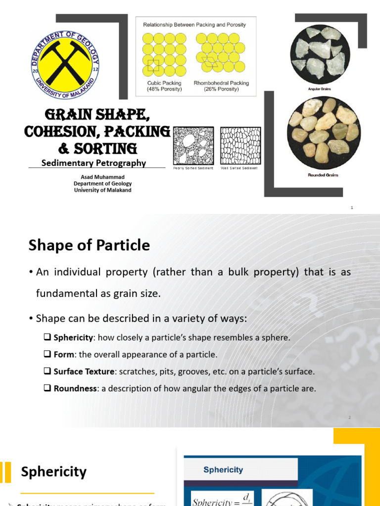 Grain Shape, Cohesion, Packing and Sorting - Sedimentary Petrography ...