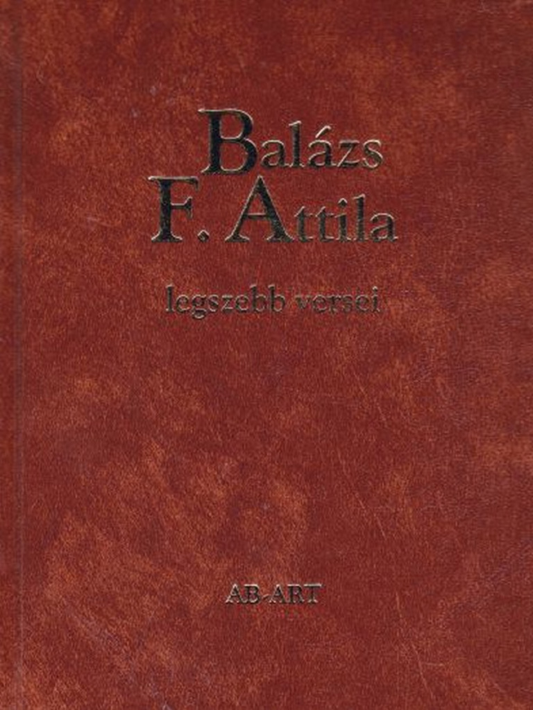Balázs F. Attila Legszebb Versei | PDF