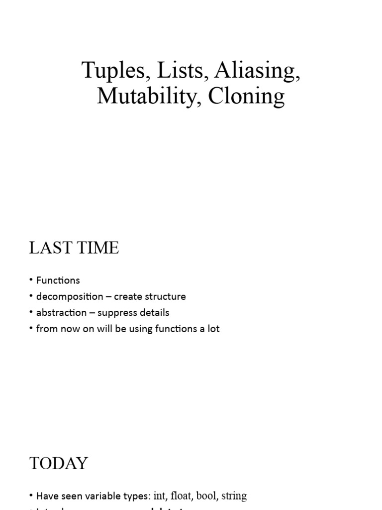 Tuples, Lists, Aliasing, Mutability, Cloning | PDF | String (Computer ... Tuples, Lists, Aliasing, Mutability, Cloning | PDF | String (Computer ...