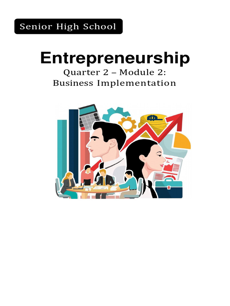 Q4-Week-7 and 8-Entrepreneurship - Module-2 - Business-Implementation ...