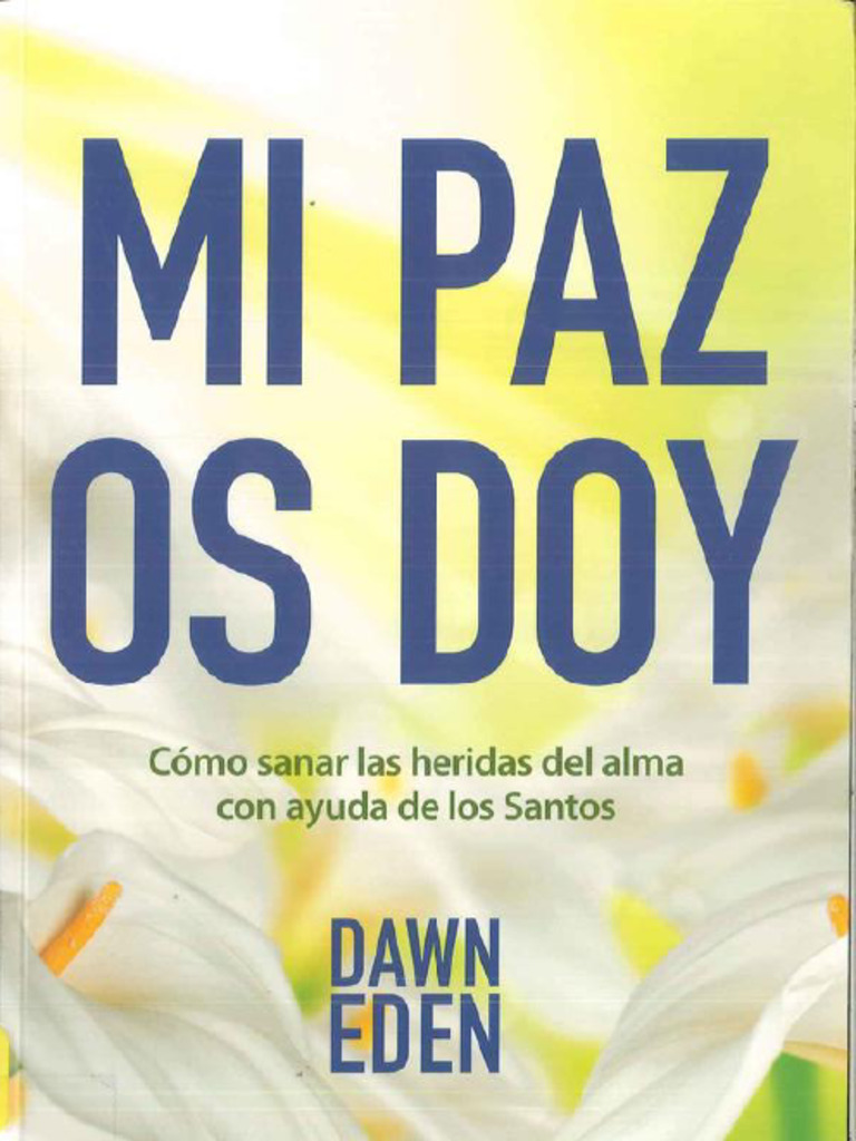 Eden Dawn - Mi Paz Os Doy | PDF