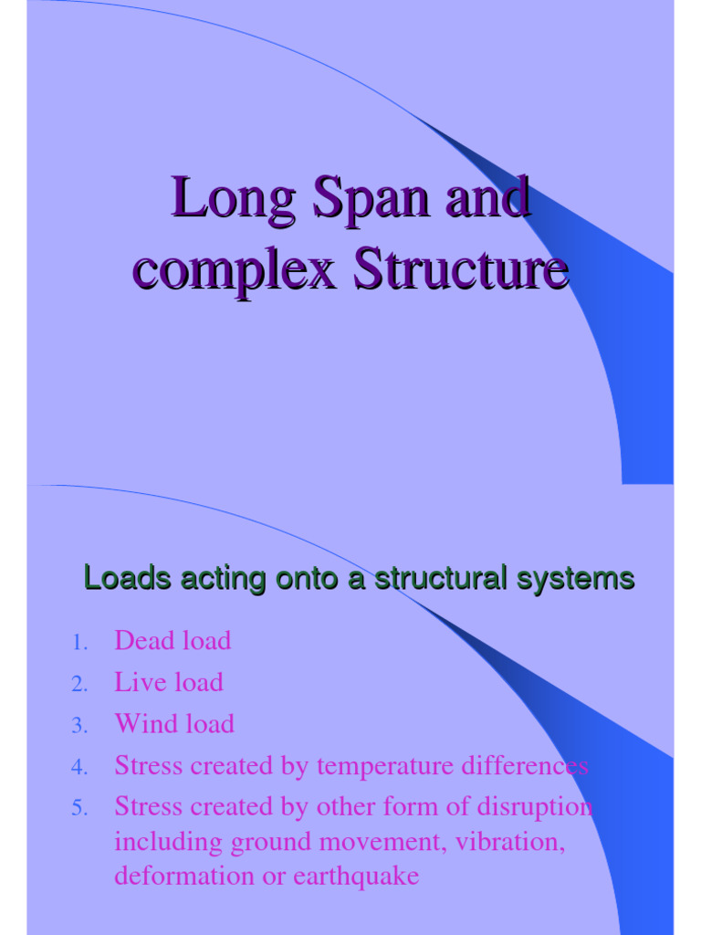 Long Span Structures Guide | PDF | Truss | Framing (Construction)