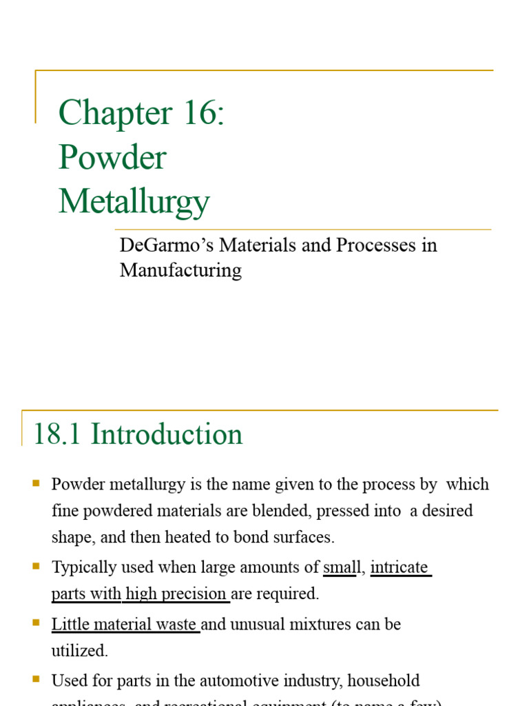 Ch16-18 Powder Metallurgy | PDF | Sintering | Metals