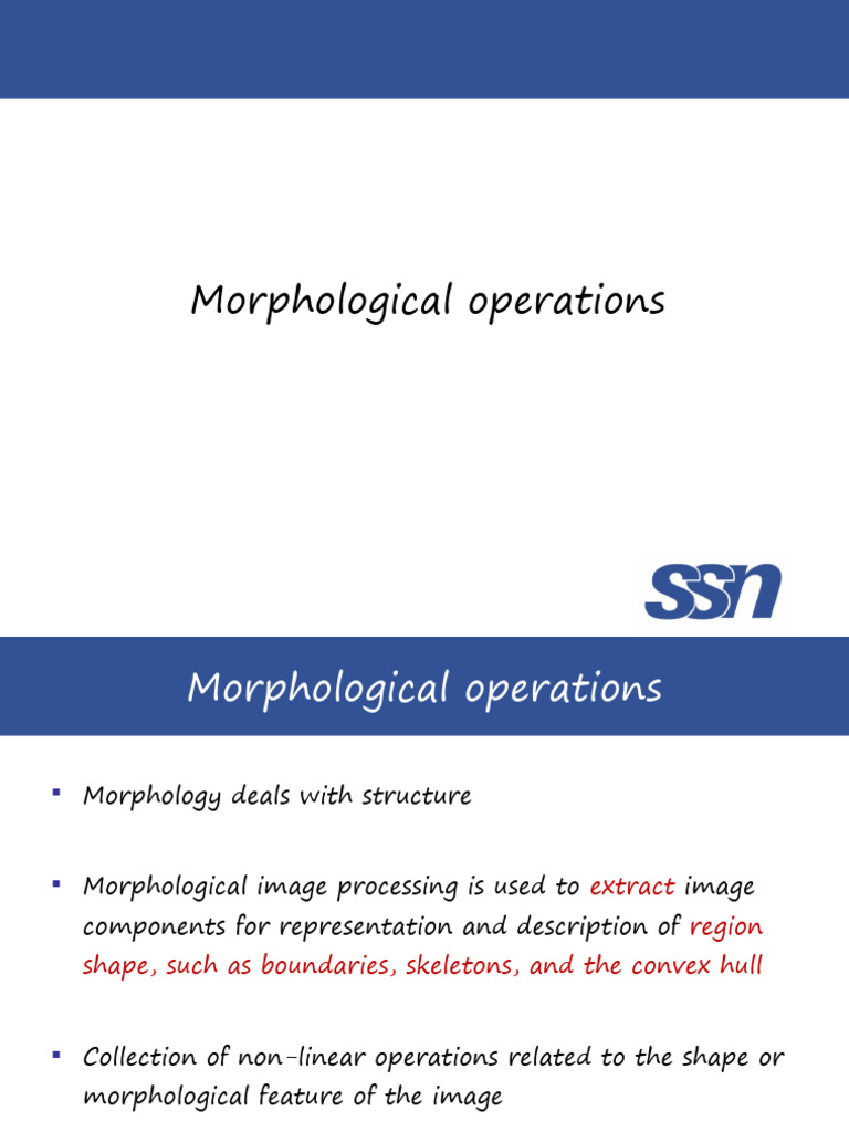 Morphological Operators Pv8 | PDF | Algorithms | Imaging Morphological Operators Pv8 | PDF | Algorithms | Imaging