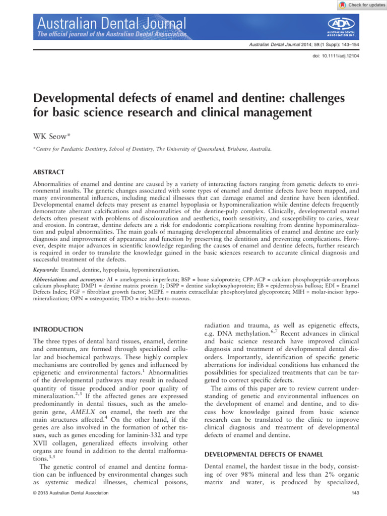Australian Dental Journal - 2013 - Seow - Developmental Defects of Enamel and Dentine Challenges ...