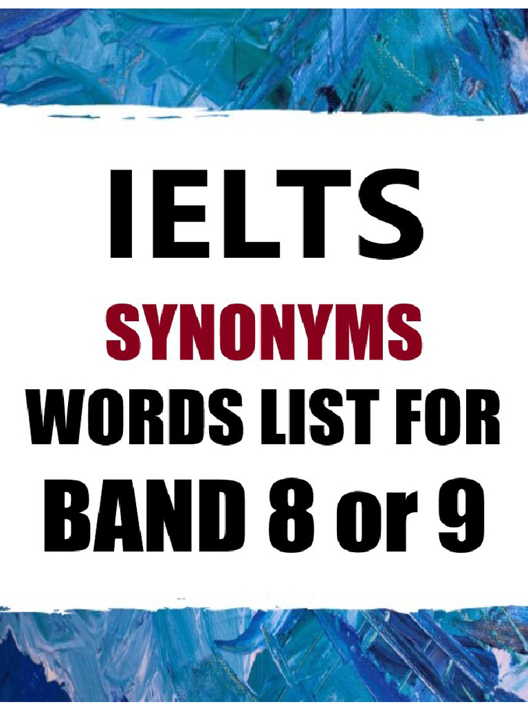 Band 8 Synonym. IELTS - Journey | PDF
