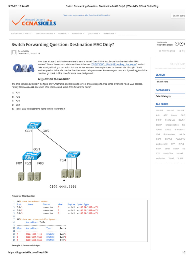 Switch Forwarding Question - Destination MAC Only - Wendell's CCNA Skills Blog | PDF | Network ...