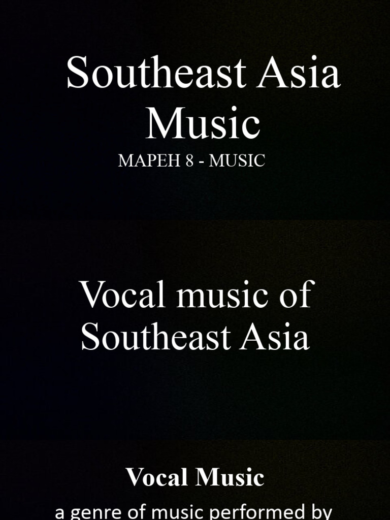 Southeast Asian Folk Music Overview | PDF | Musical Instruments