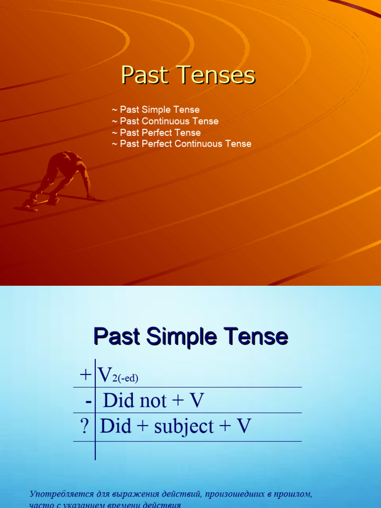Past Tenses | PDF | Grammatical Tense | Language Mechanics