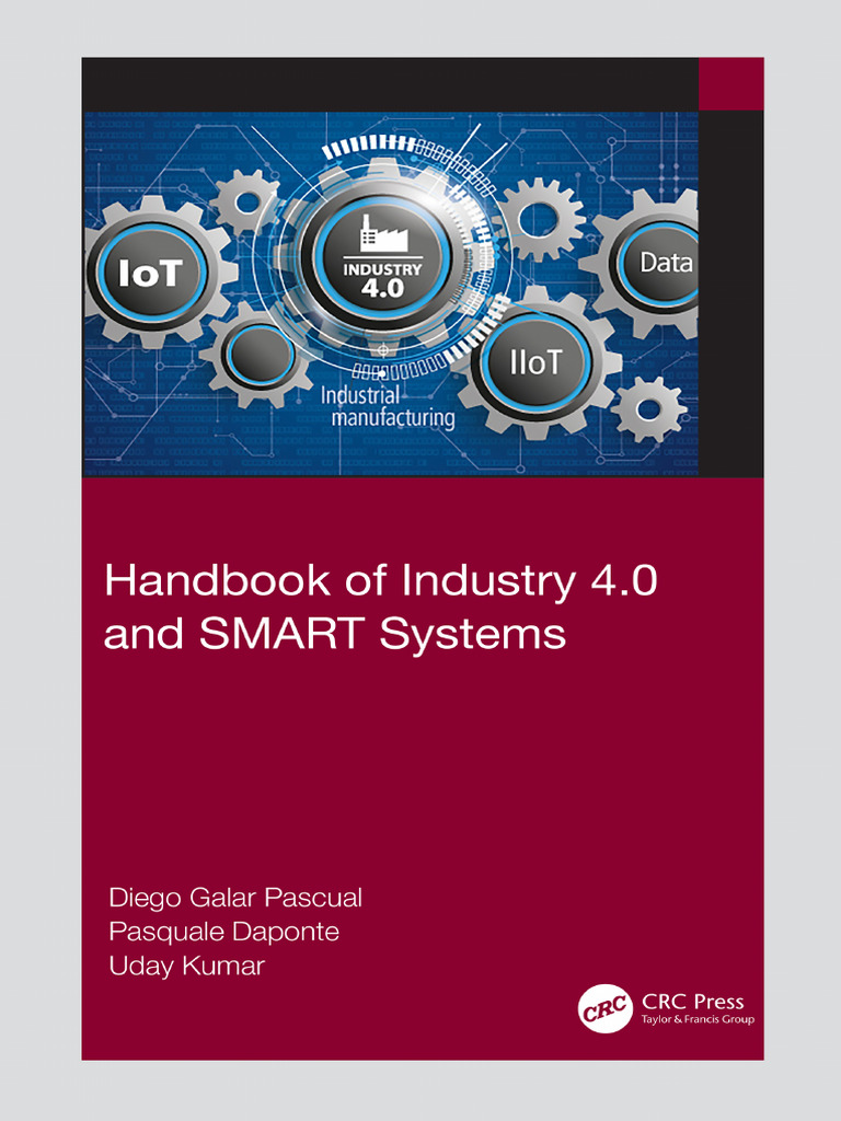 Handbook of Industry 4.0 and SMART Systems-CRC Press (2019) | PDF | Internet Of Things | Computing