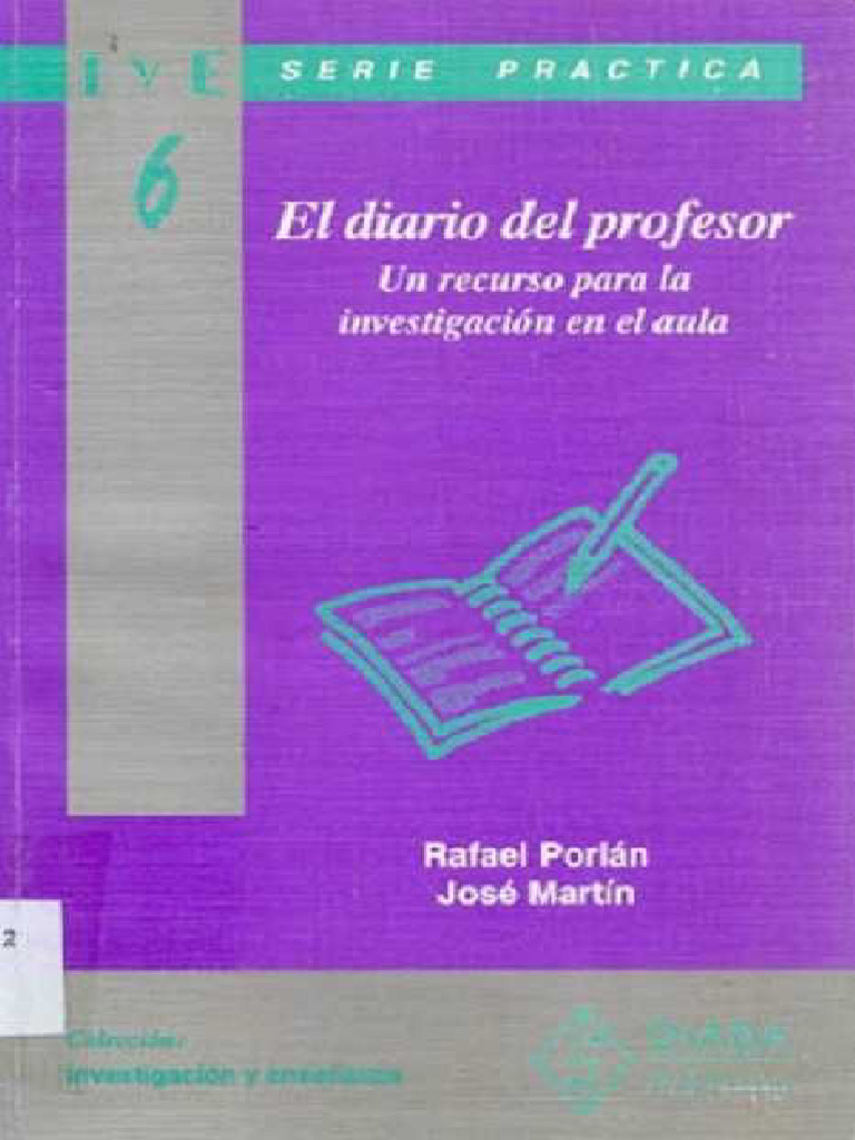Rafael Porlán. (1991) El Diario Del Profesor | PDF | Enseñando | Plan de estudios