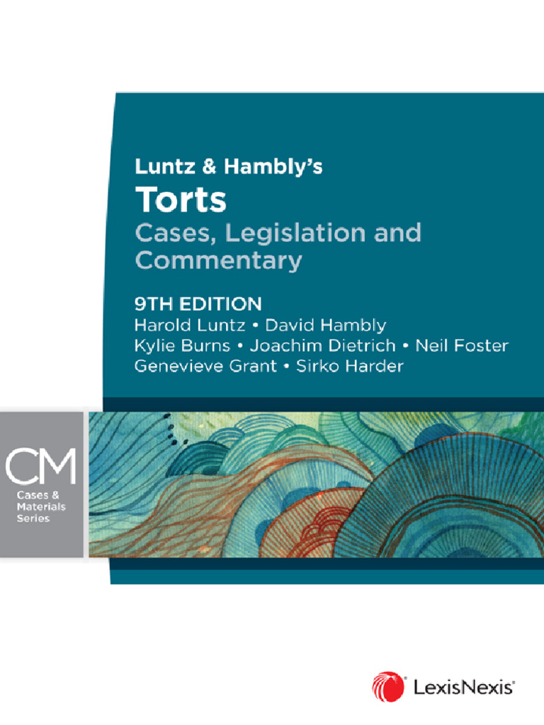Torts Cases, Legislation and Commentary (Harold Luntz, David Hambly ...