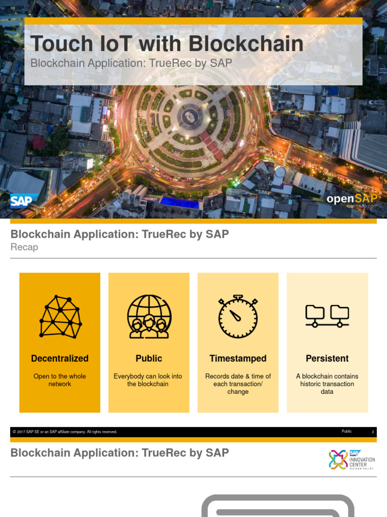 openSAP Iot3 BlockchainSection TrueRecBySAP Presentation | PDF | Application Software | Computing
