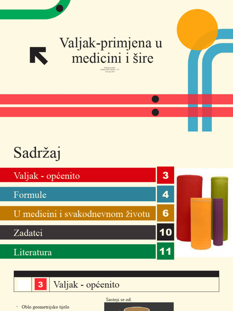 Valjak - Primjena U Medicini I Šire | PDF