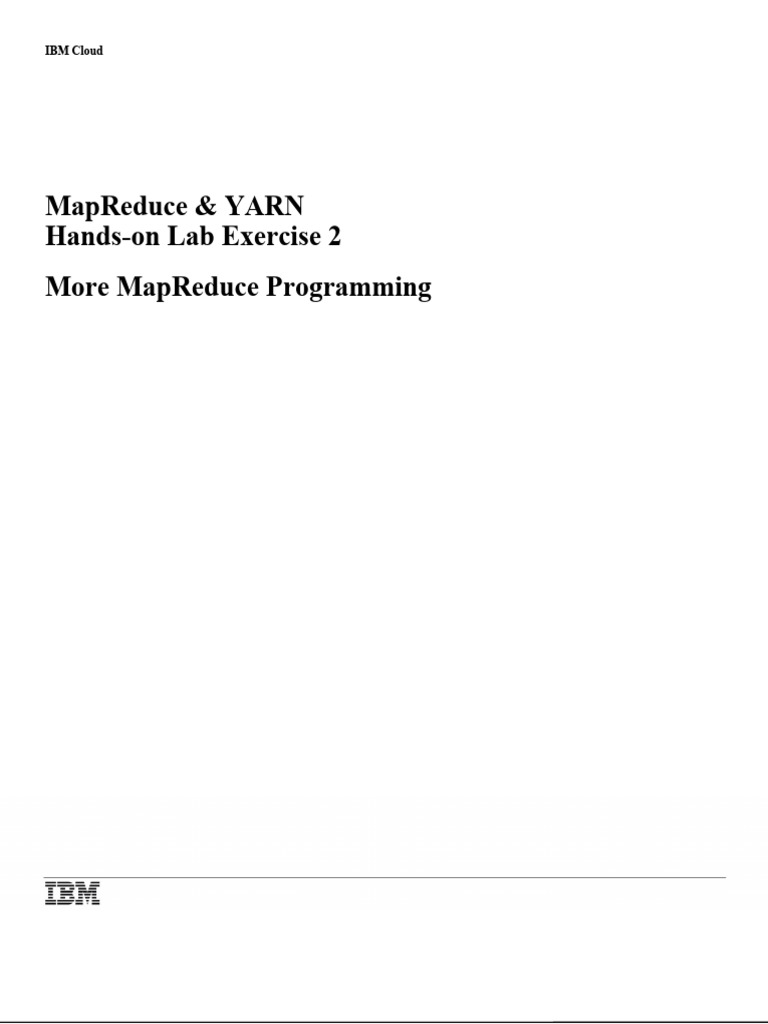 MR YARN -- Lab 2 -- Cloud - Updated-V2.0 | PDF | Text File | Apache Hadoop