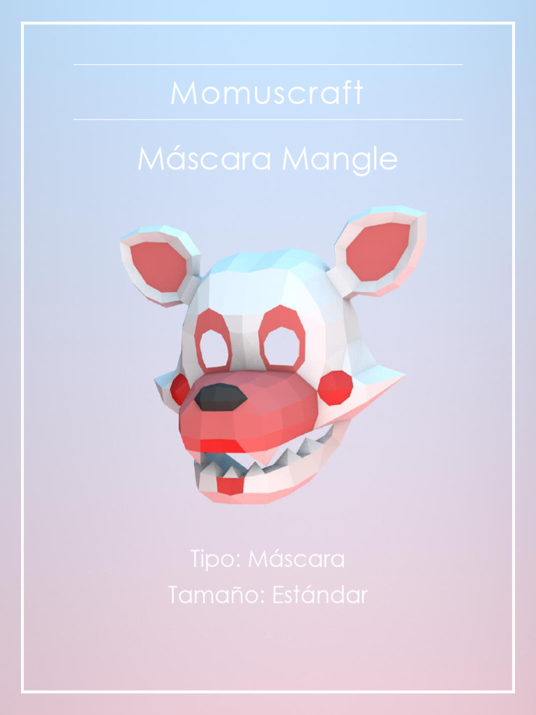 Máscara Mangle - Momuscraft | PDF