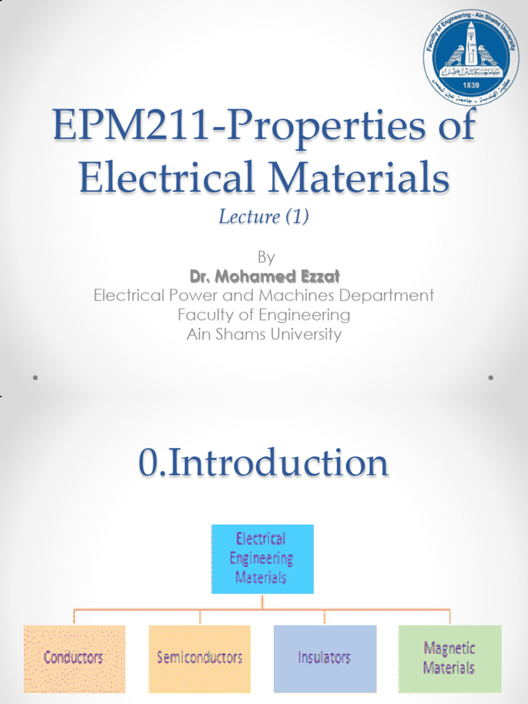 EPM211-Properties of Electrical Materials Lec 01 | PDF | Electrical Conductor | Electrical ...