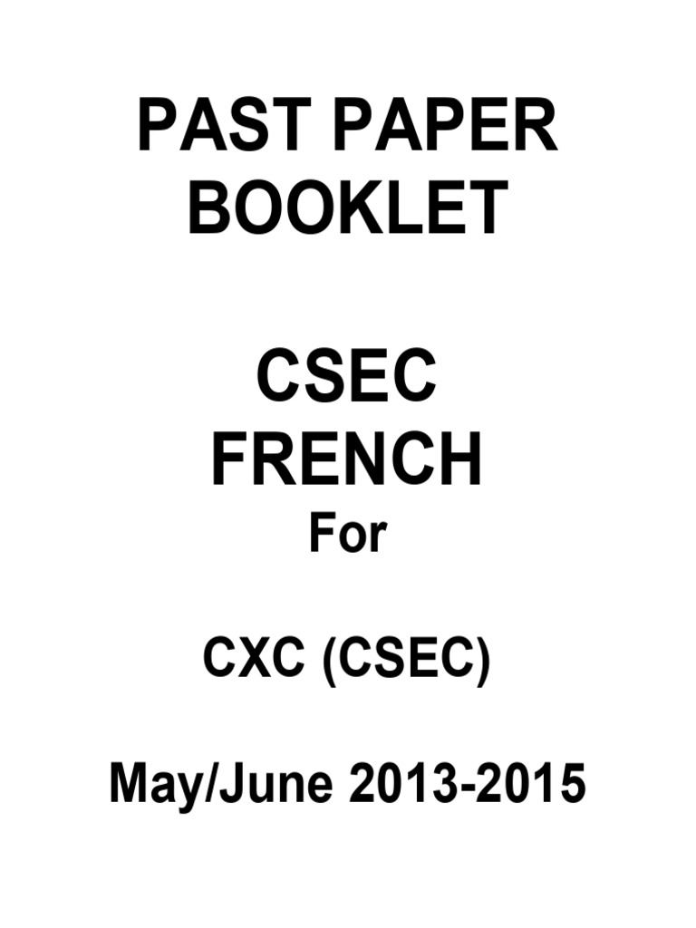 016 Csec French Test Booklet p1.p2 Jun13-15 Nov 5 | PDF | Teaching ...