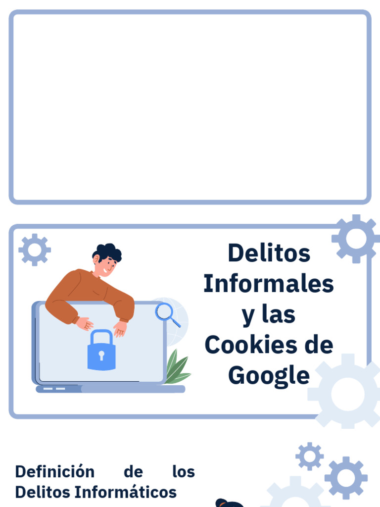 Delitos Informaticos y Cookies de Google - Ppt Computo | PDF | Cookie ...