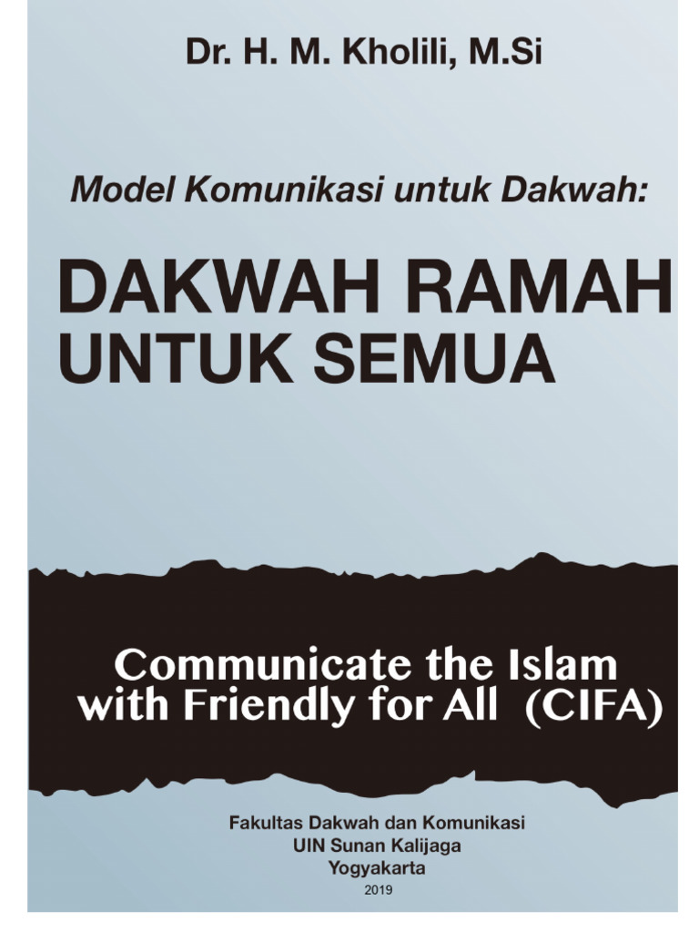 Model Komunikasi Dakwah - Dakwah Ramah Untuk Semua Communicate The Islam With Friendly For All ...