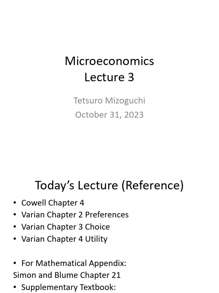 Microeconomics Lecture 3 | PDF | Utility | Economics Microeconomics Lecture 3 | PDF | Utility | Economics