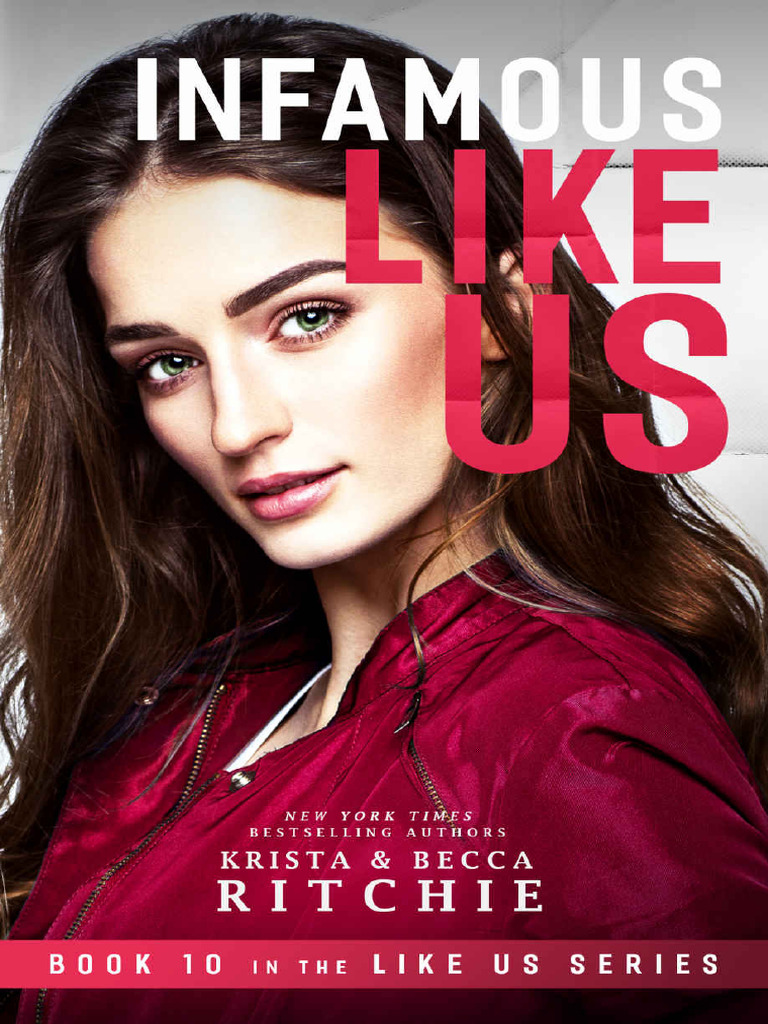Infamous Like Us - Ritchie Krista Ritchie Becca | PDF