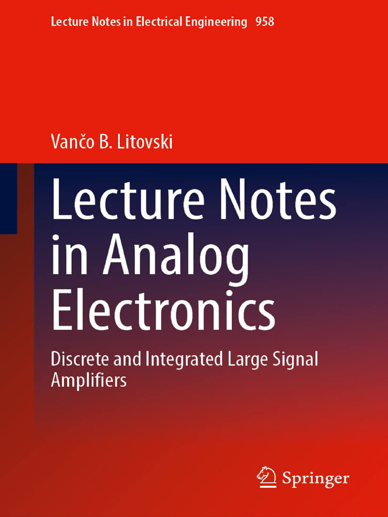 Lecture Notes In Analog Electronics Discrete And Integrated Large Signal Amplifiers