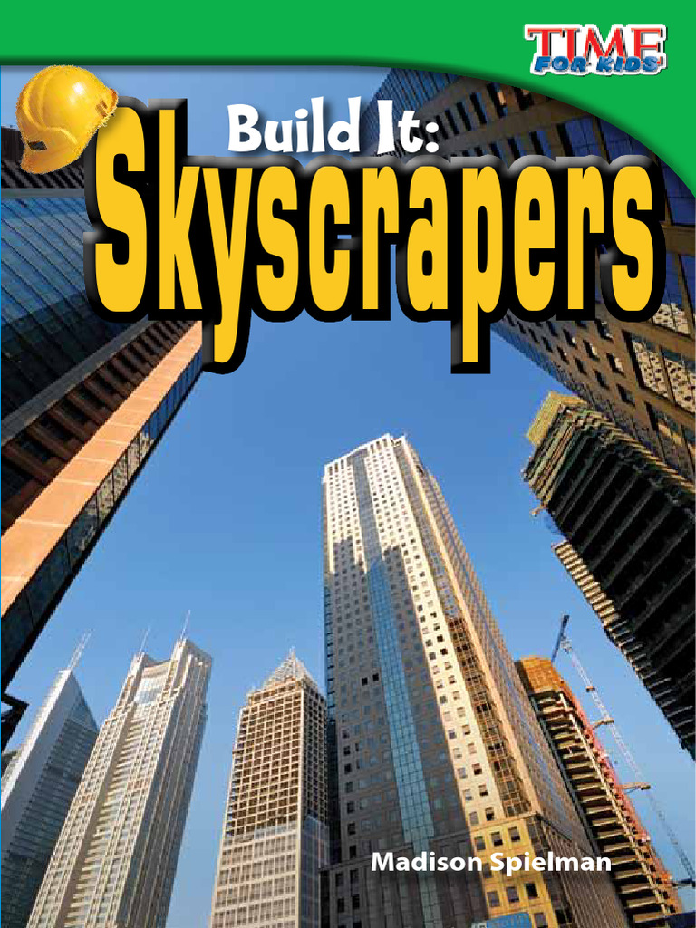 27 Build It_Skyscrapers | PDF | Architectural Elements | Building Engineering