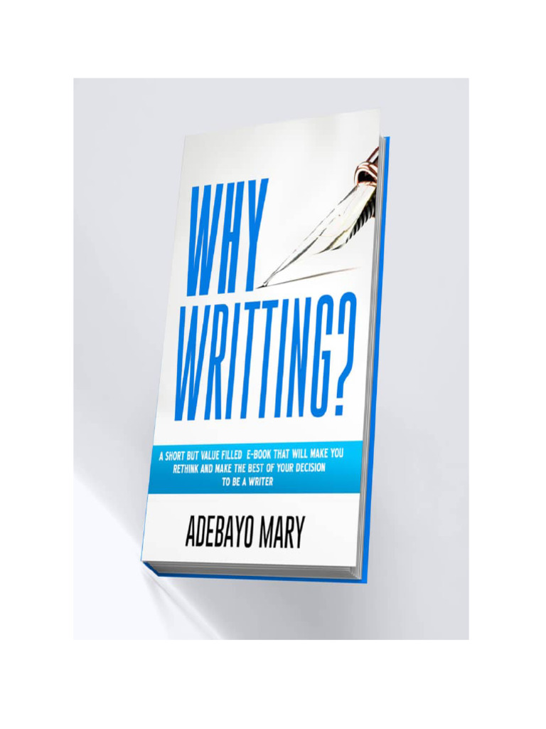 Why Writing | PDF | Prayer | Writers