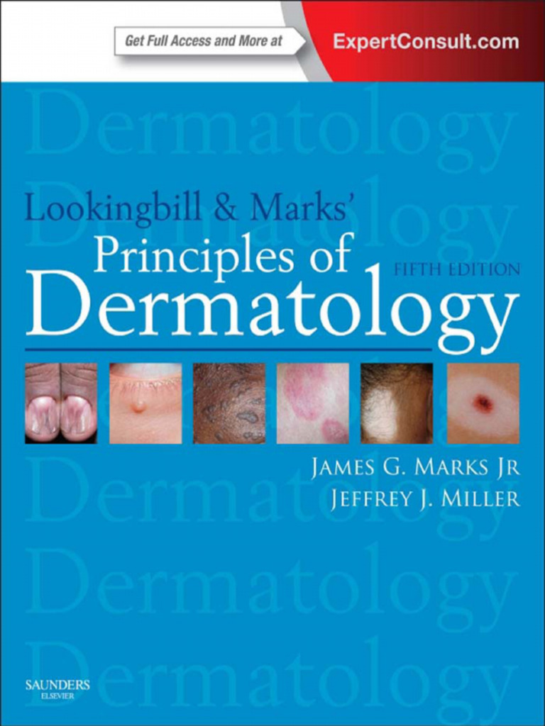 James G. Marks Jr., Jeffrey J. Miller-Lookingbill and Marks' Principles of Dermatology-Saunders ...